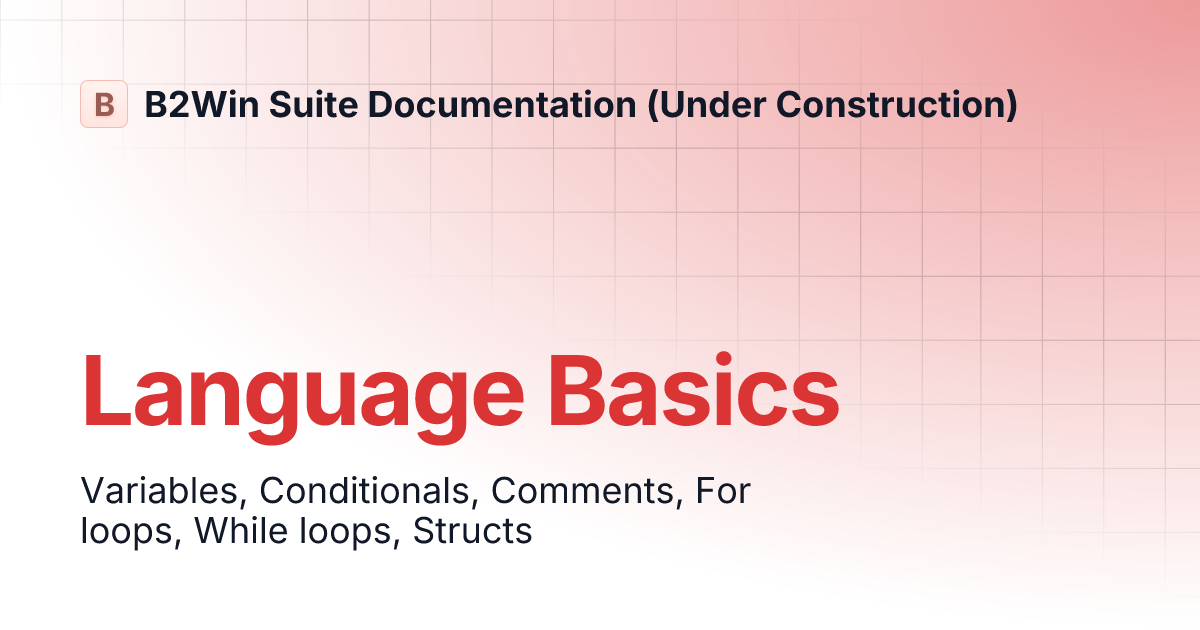 Language Basics | B2Win Suite Documentation (Under Construction)