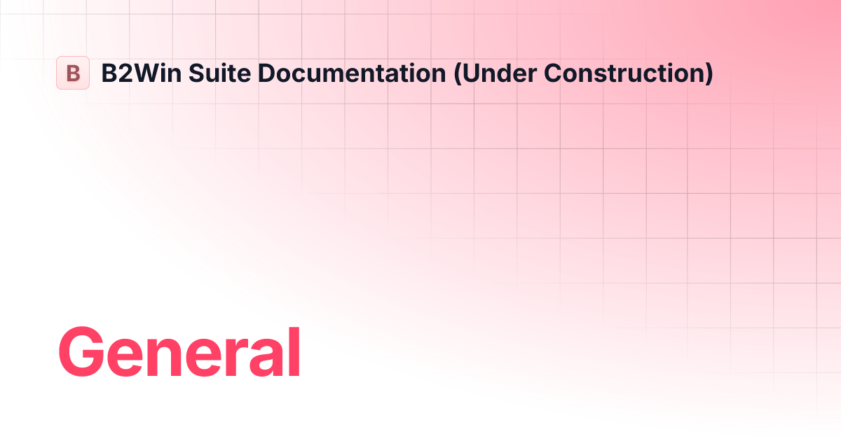 General | B2Win Suite Documentation (Under Construction)